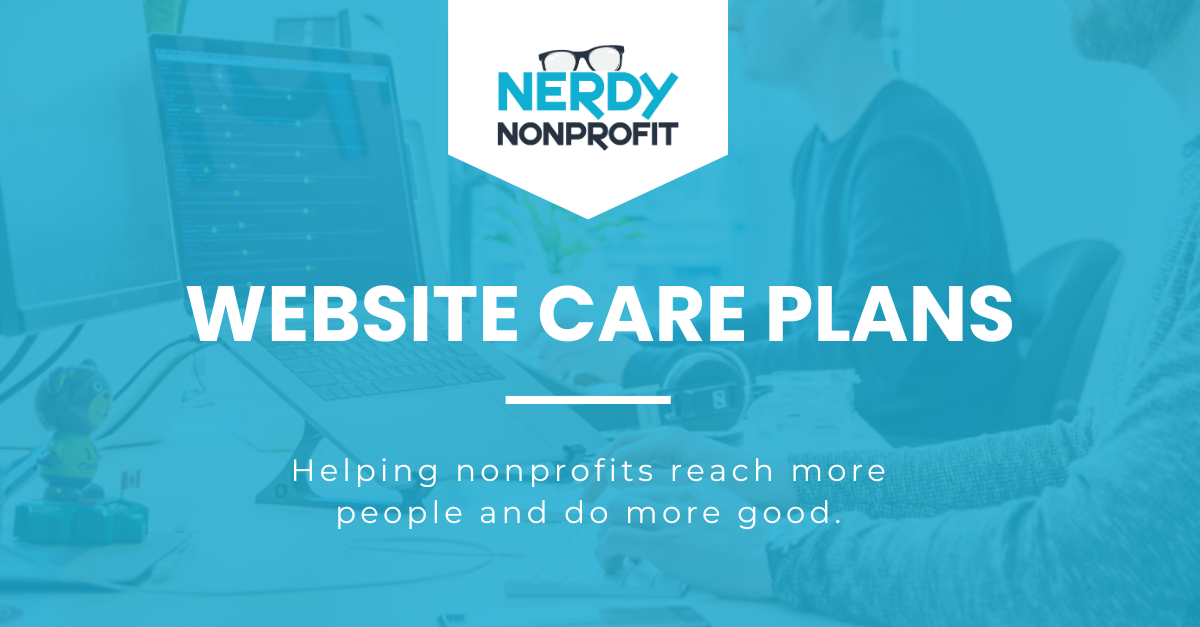 Website Care Plans - Nerdy Nonprofit